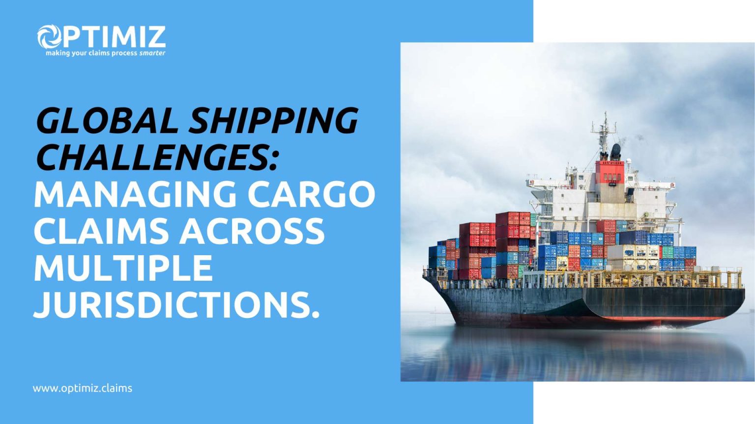 Global Shipping Challenges: Managing Cargo Claims Across Multiple ...